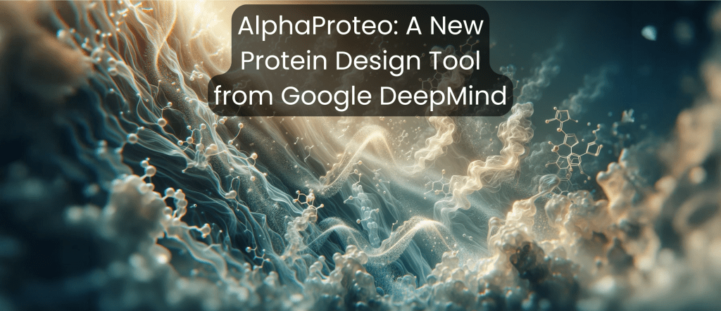 AlphaProteo: A New Protein Design Tool by Google DeepMind - Future ...