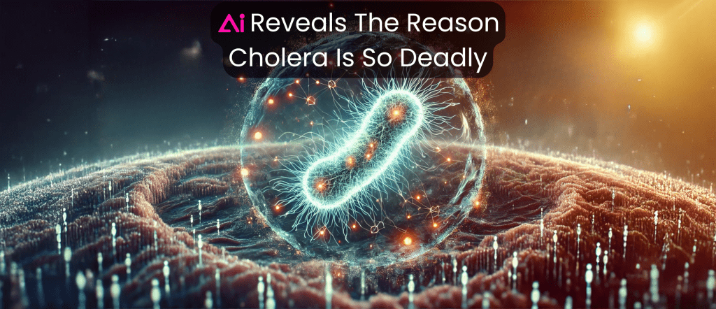 AI Reveals The Reason Cholera Is So Deadly - Future Medicine AI